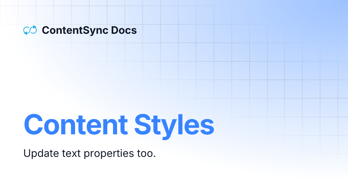 Content Styles | ContentSync Docs